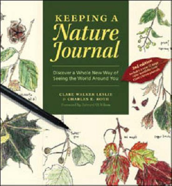 Keeping a Nature Journal, Clare Walker Leslie | 9781580174930 | Boeken ... Keeping a Nature Journal, Clare Walker Leslie | 9781580174930 | Boeken ...