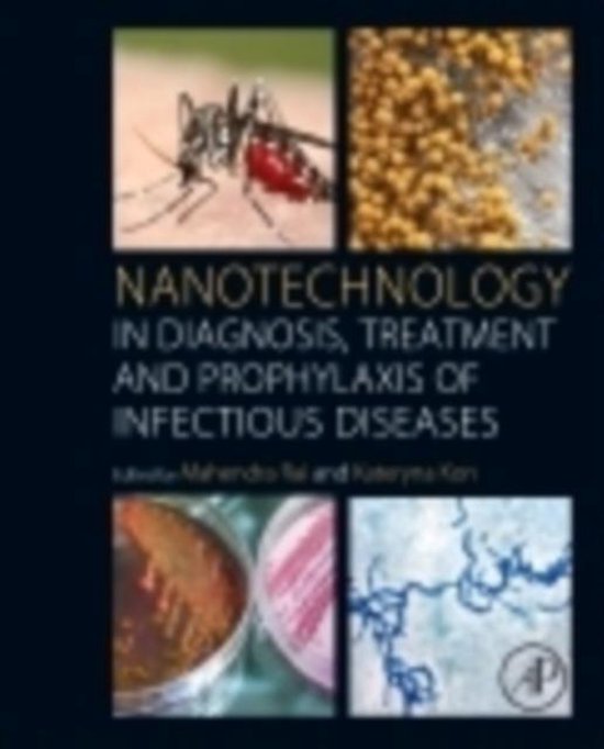 Nanotechnology in Diagnosis, Treatment and Prophylaxis of Infectious Diseases |... | bol.com