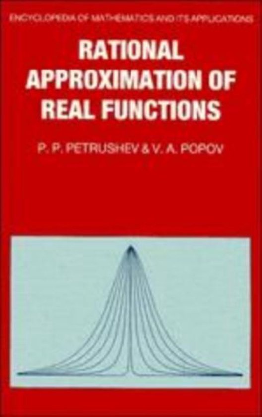 Rational Approximation Of Real Functions 9780521331074 P P