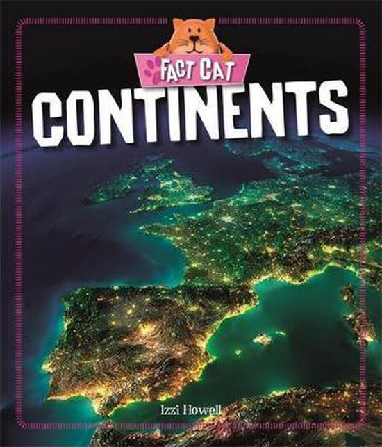 Continents, Izzi Howell | 9780750290272 | Boeken | bol