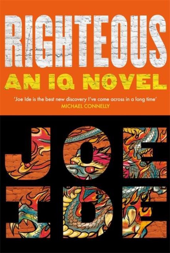 Righteous, Joe Ide | 9781474607230 | Boeken | bol