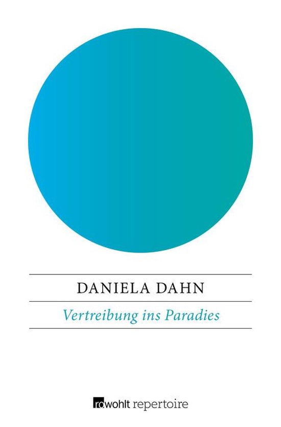 Vertreibung ins Paradies (ebook), Daniela Dahn | 9783688106837 | Boeken | bol