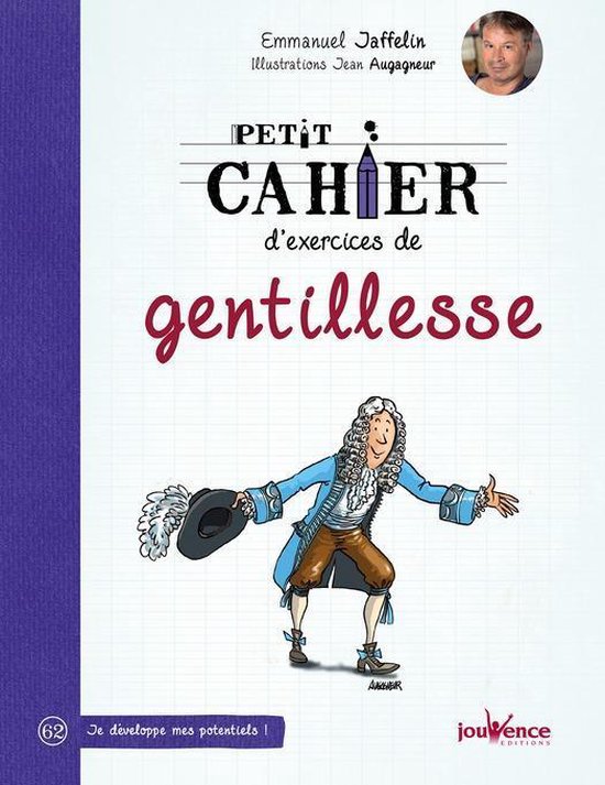 Petit cahier d'exercices de gentillesse (ebook), Emmanuel Jaffelin ...
