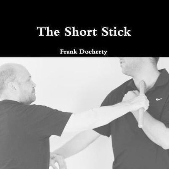 The Short Stick, Frank Docherty | 9780244421991 | Boeken | bol