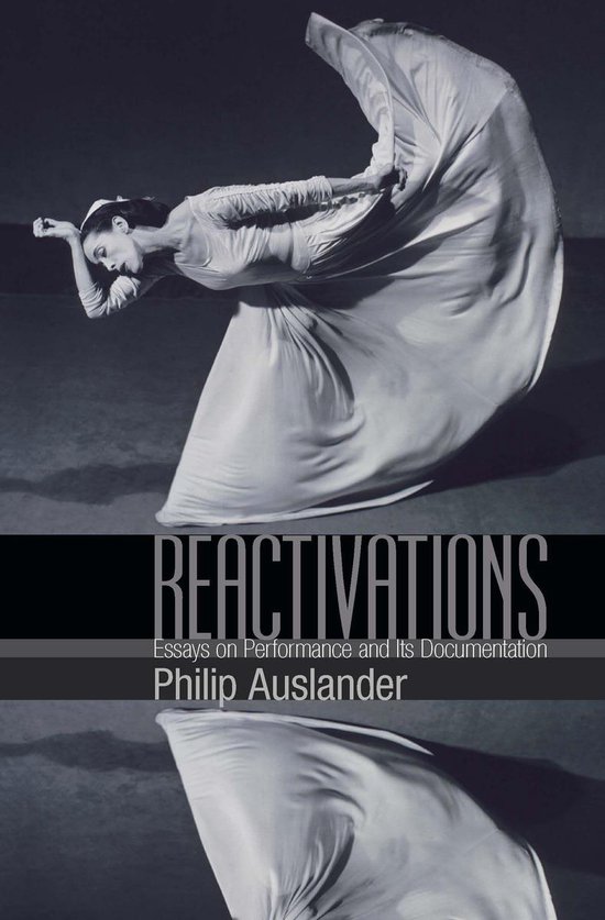 Reactivations (ebook), Philip Auslander | 9780472123964 | Boeken | bol
