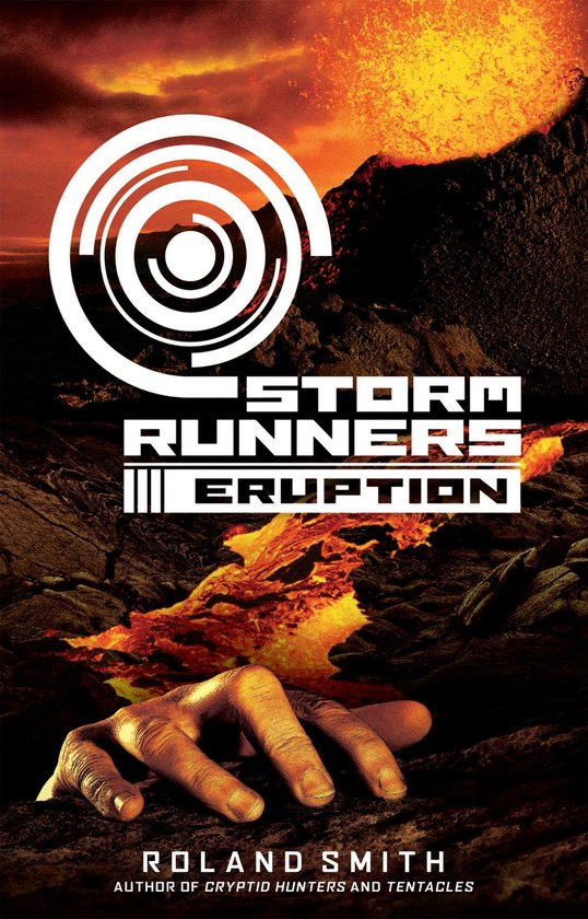 Storm Runners #3 (ebook), Roland Smith | 9780545393140 | Boeken | bol