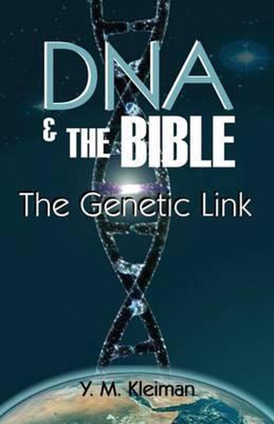 DNA and the Bible | 9780979261831 | Y M Kleiman | Boeken | bol