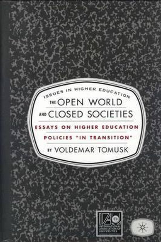 The Open World and Closed Societies | 9781403965073 | V. Tomusk ...