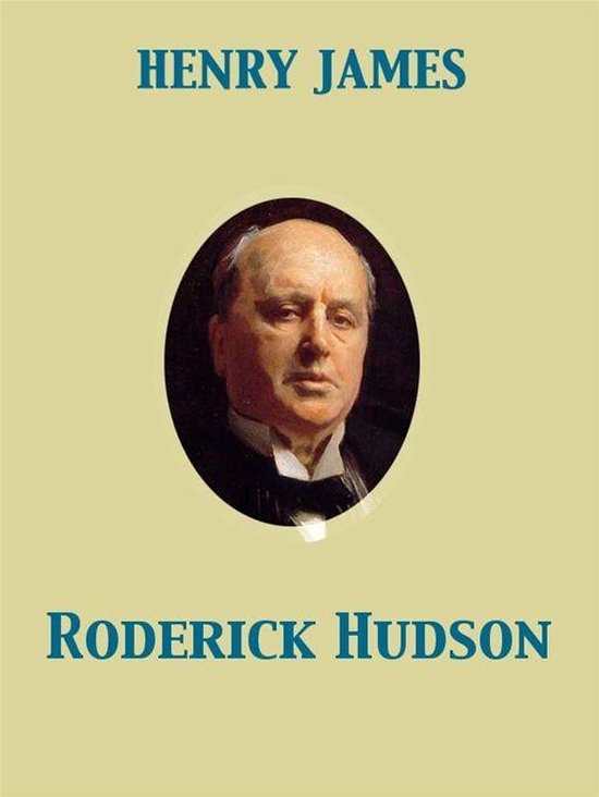 Roderick Hudson (ebook), Henry James | 9782819923855 | Boeken | bol