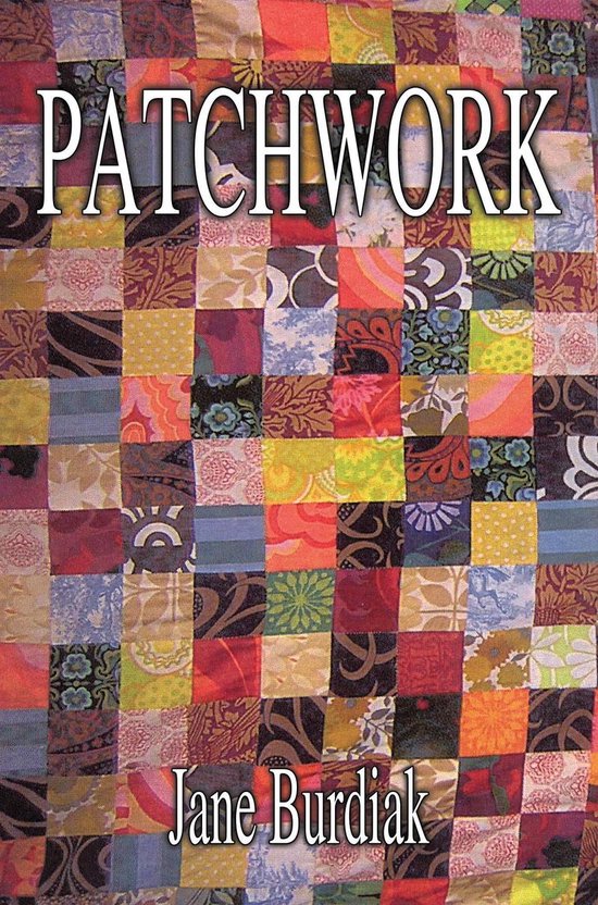 Patchwork (ebook), Jane Burdiak | 9781301253340 | Boeken | bol.com