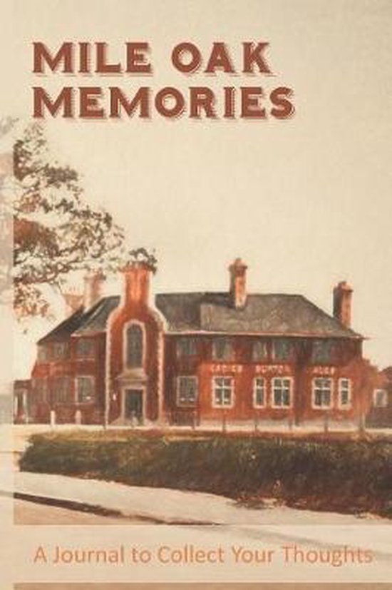 Mile Oak Memories, Bitterscote Books | 9781096494850 | Boeken | bol.com