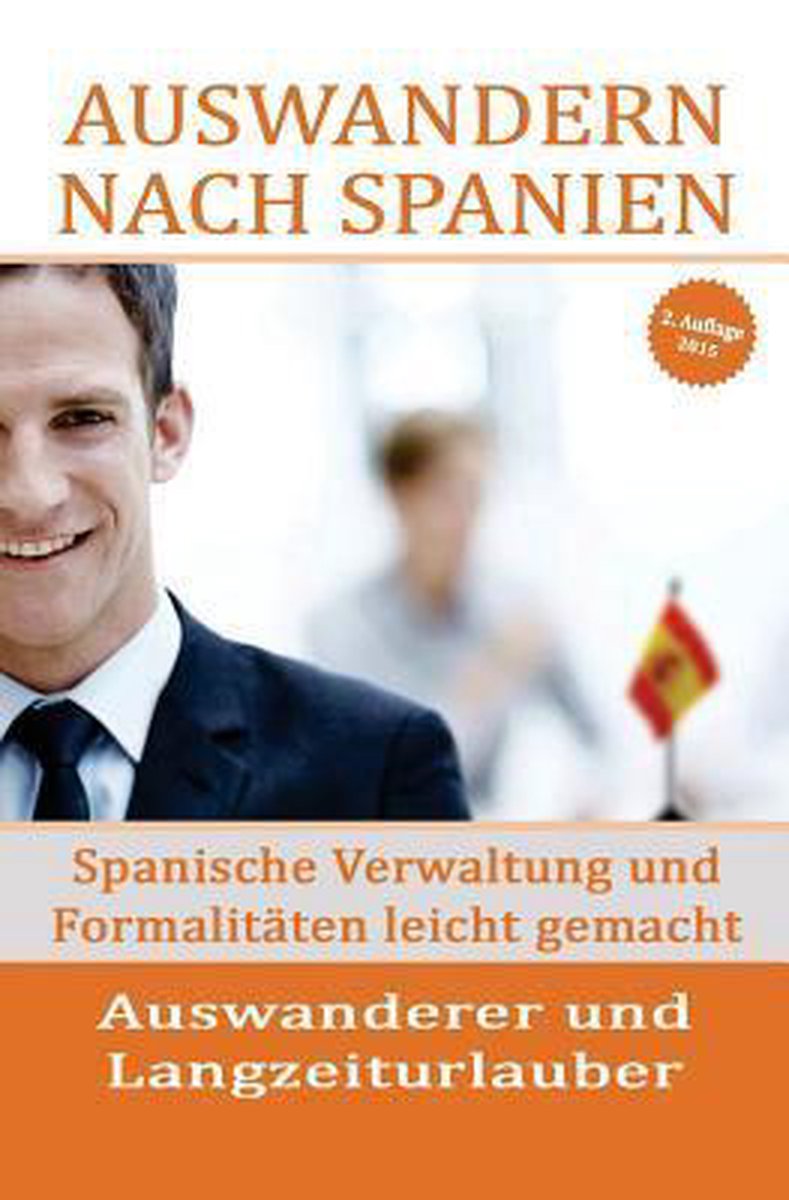 Auswandern Nach Spanien, Christoph Sander | 9781512319361 | Boeken | bol