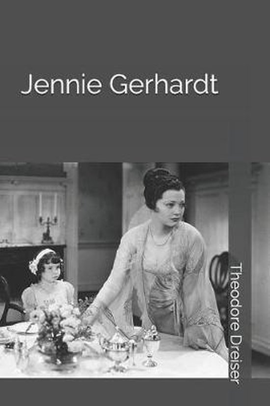 Jennie Gerhardt, Theodore Dreiser | 9781797527376 | Boeken | bol.com