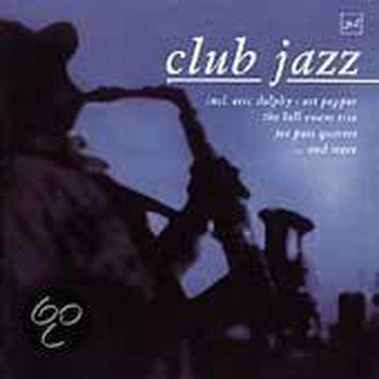 Club Jazz, various artists | CD (album) | Muziek | bol.com