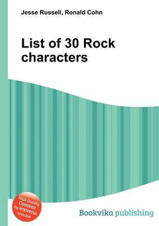 List of 30 Rock Characters | 9785511043326 | Boeken | bol.com