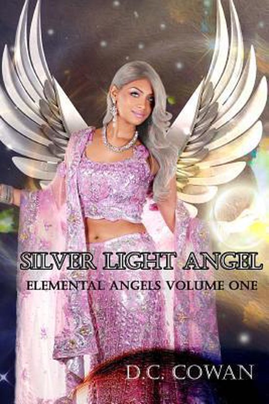 Silver Light Angel, D C Cowan | 9781495283079 | Boeken | bol.com