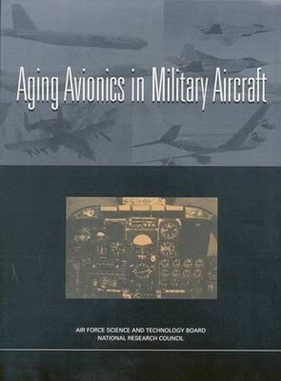 Aging Avionics in Military Aircraft | 9780309074490 | Air Force Science ...