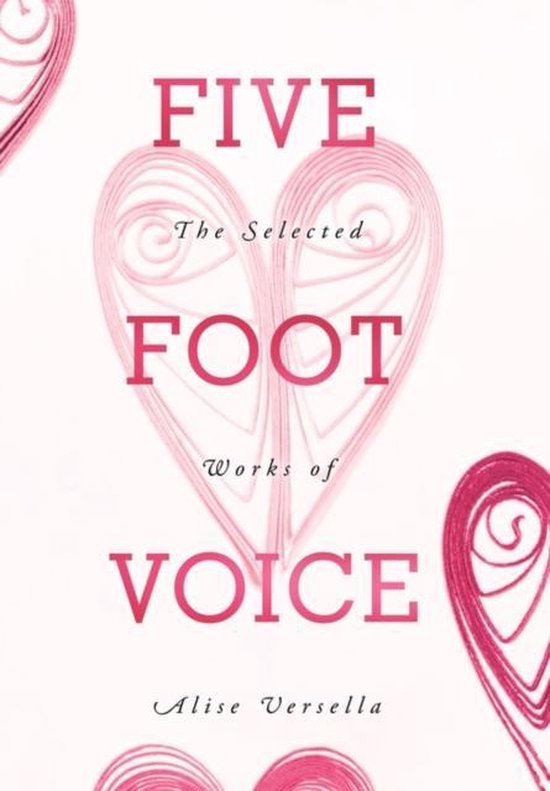 Five Foot Voice, Alise Vercsella | 9781456723224 | Boeken | bol