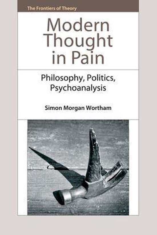 Modern Thought in Pain | 9780748692415 | Simon Morgan Wortham | Boeken ...