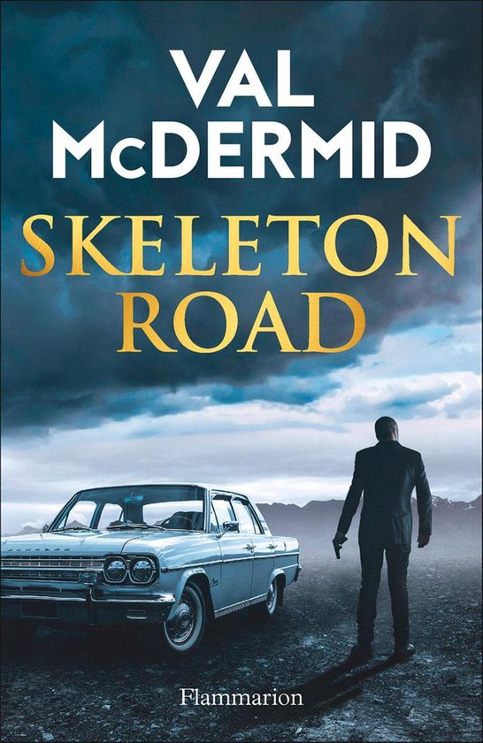 Skeleton Road (ebook), Val McDermid | 9782081425255 | Boeken | bol
