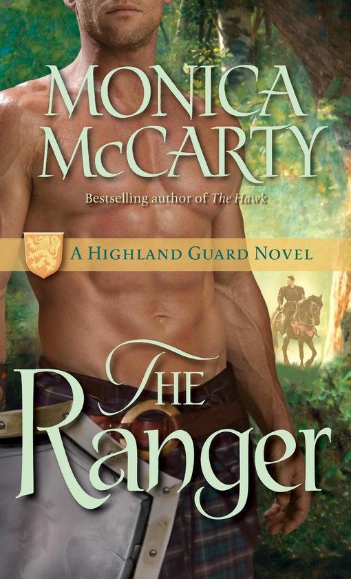 Highland Guard 3 - The Ranger (ebook), Monica Mccarty | 9780345518279 ...