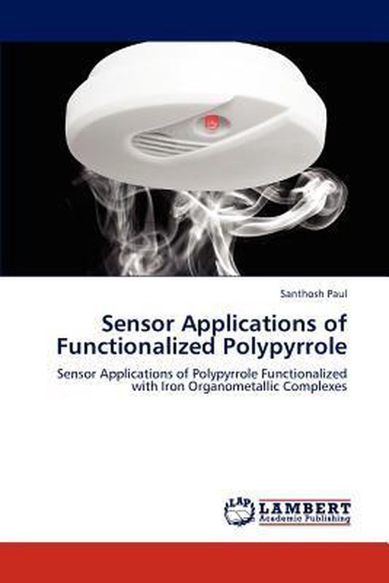 Sensor Applications of Functionalized Polypyrrole | 9783848441778 ...
