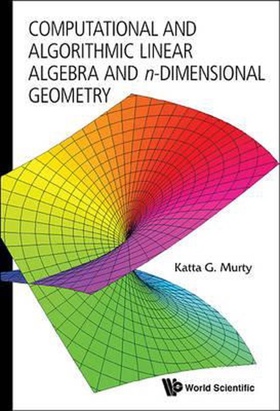 Computational and Algorithmic Linear Algebra and N-dimenshional Geometry |... | bol.com