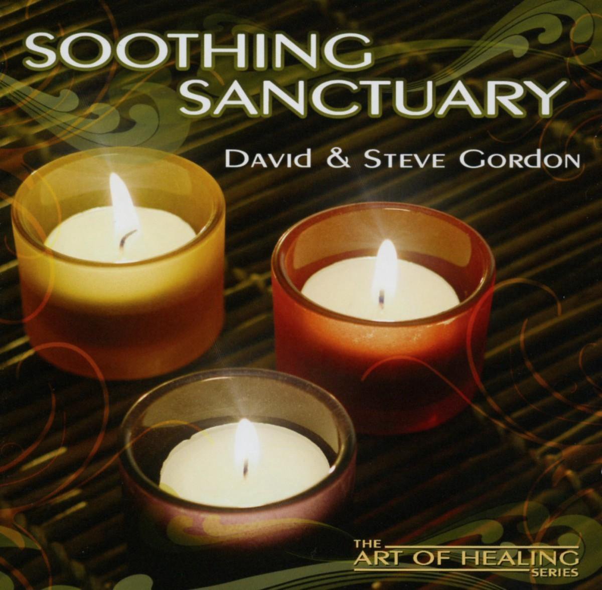 David & Steve Gordon - Soothing Sanctuary (CD), David & Steve Gordon ...