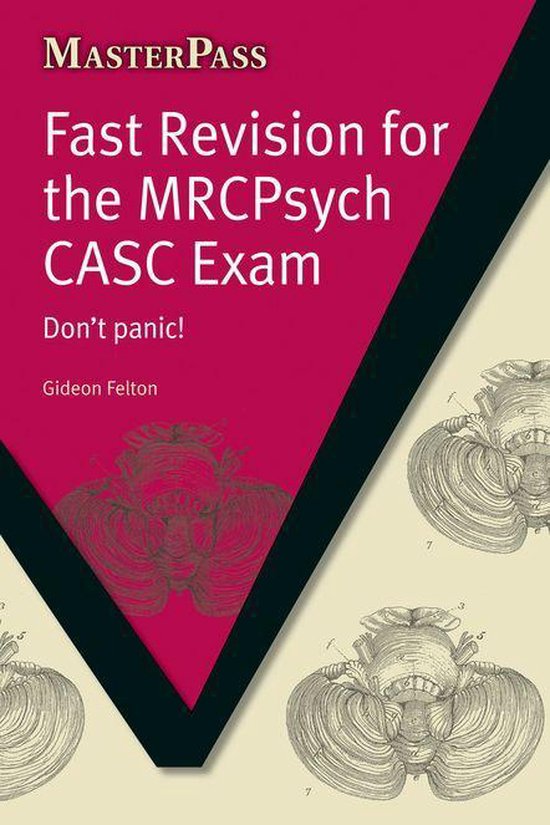 MasterPass - Fast Revision for the MRCPsych CASC Exam (ebook), Gideon ...