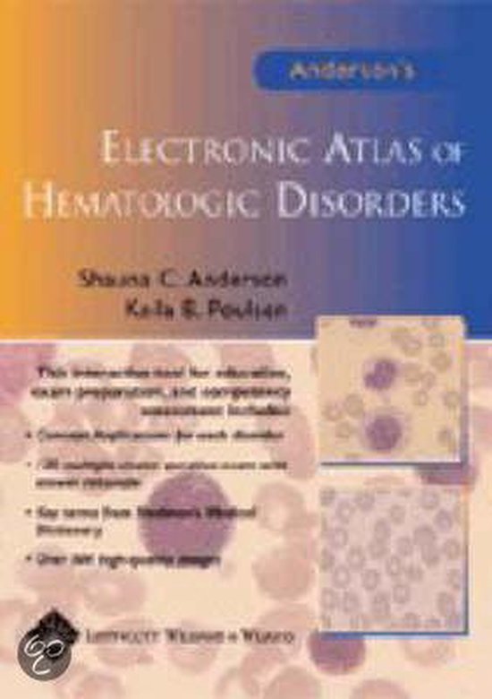 Anderson'S Electronic Atlas Of Hematologic Disorders | 9780781726450 ...