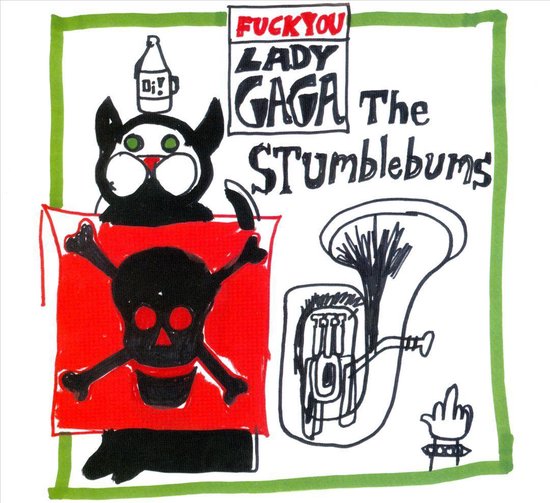 Fuck You Lady Gaga The Stumblebums Cd Album Muziek