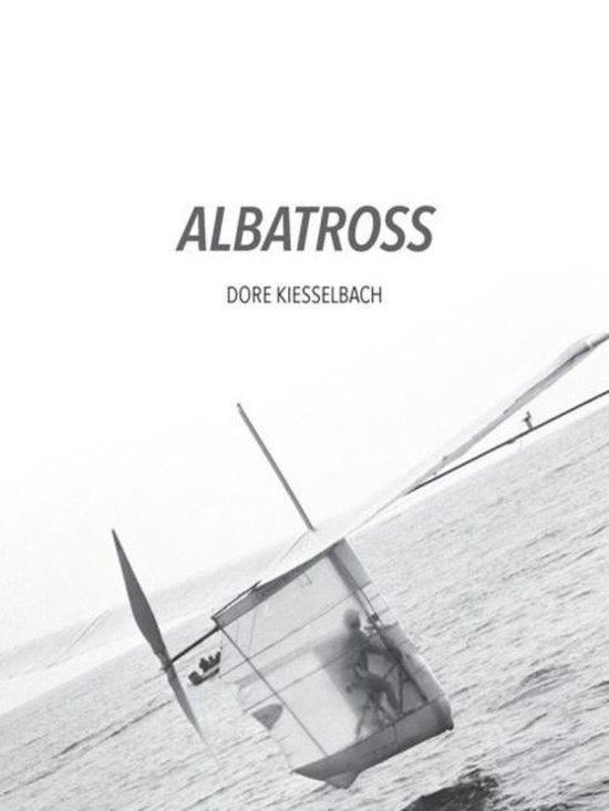 Pitt Poetry Series- Albatross, Dore Kiesselbach | 9780822965176 ... Pitt Poetry Series- Albatross, Dore Kiesselbach | 9780822965176 ...