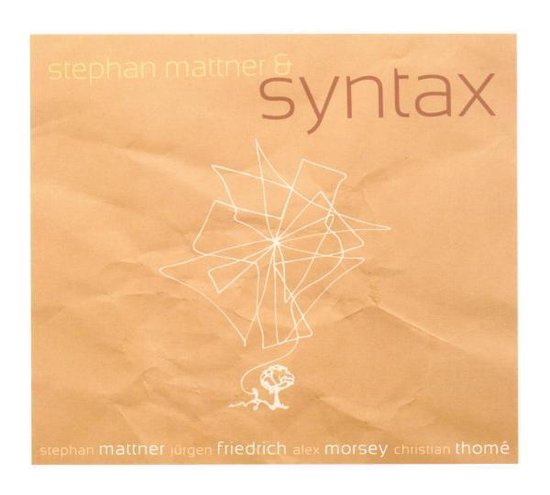 Stephan Mattner & Syntax, Stephan & Syntax Mattner | CD (album ...