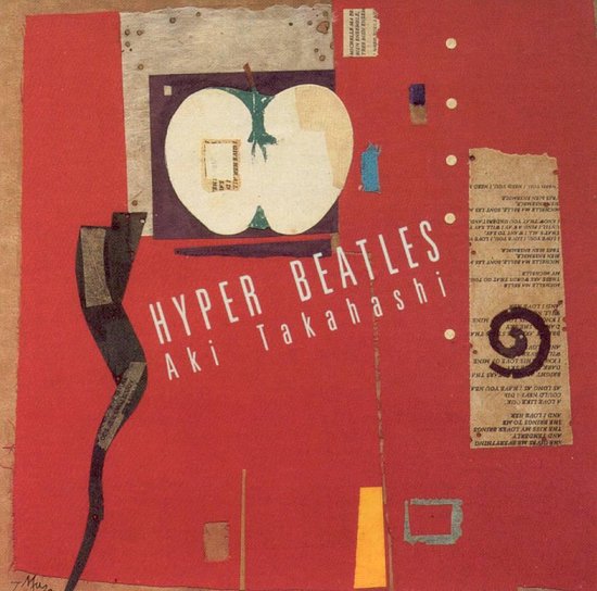 Hyper Beatles, Aki Takahashi | CD (album) | Muziek | bol