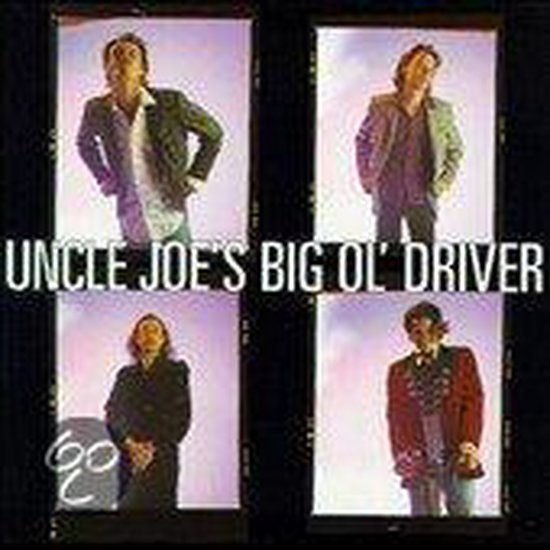 Uncle Joe's Big Ol' Driver, Uncle Joe's Big Ol Driver | CD (album ...