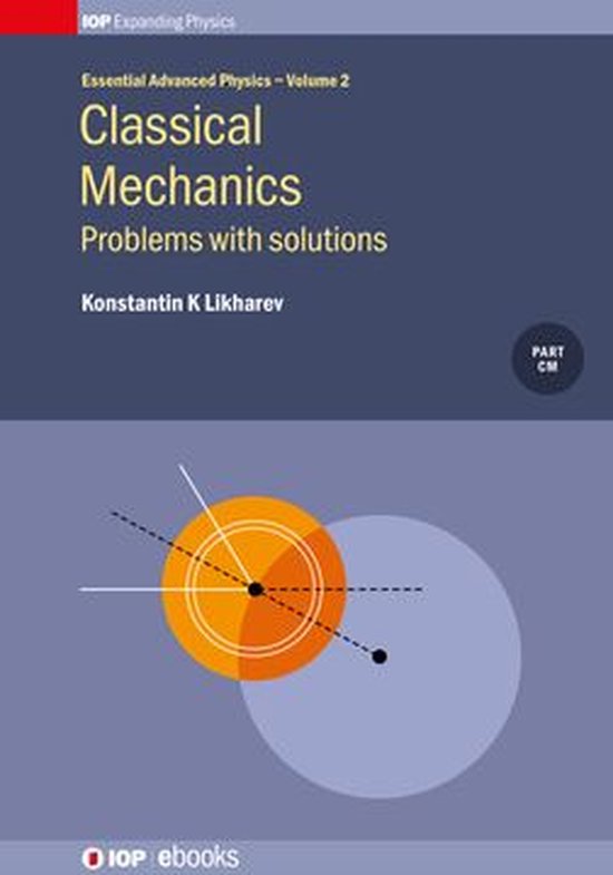 Essential Advanced Physics 2 - Classical Mechanics: Problems with solutions (ebook),... | bol