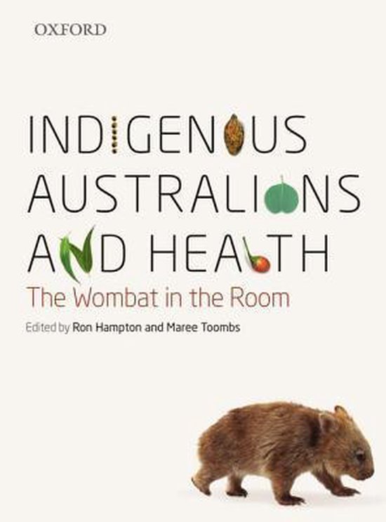 Indigenous Australians and Health, Ronald Hampton | 9780195519624 ...