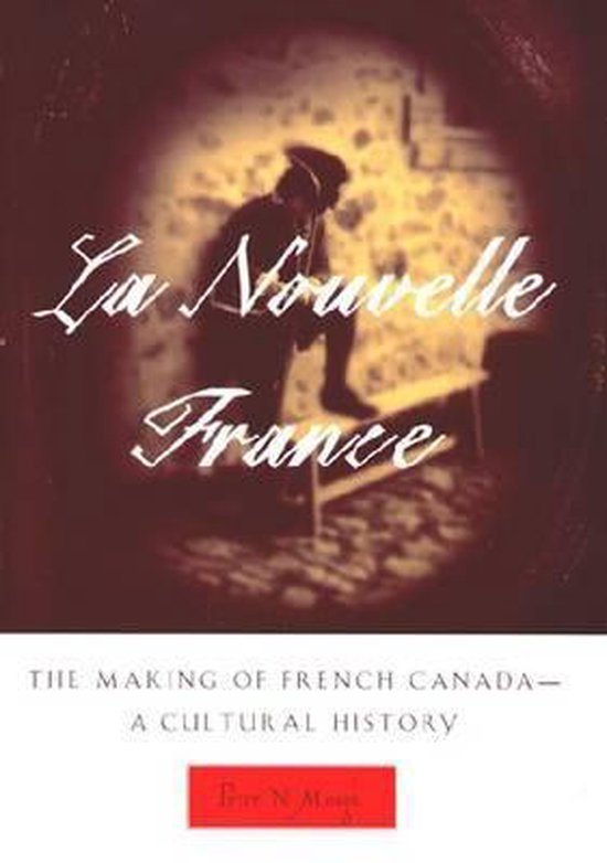 La Nouvelle France, Peter N. Moogk | 9780870135286 | Boeken | bol.com