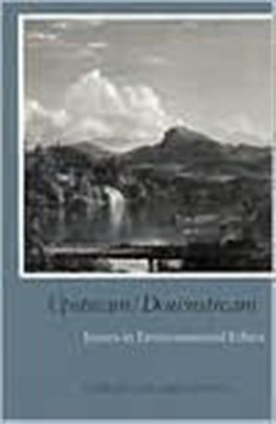 Upstream/Downstream – Issues in Environmental Ethics, Donald Scherer ...