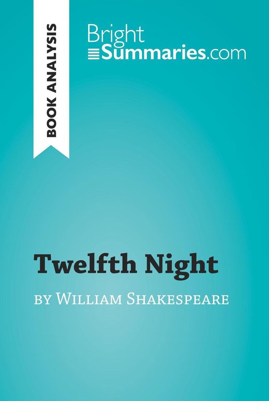 Twelfth Night by William Shakespeare (Book Analysis) (ebook), Bright ...