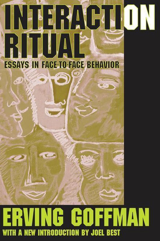 Interaction Ritual (ebook), Erving Goffman | 9781351512077 | Boeken ...