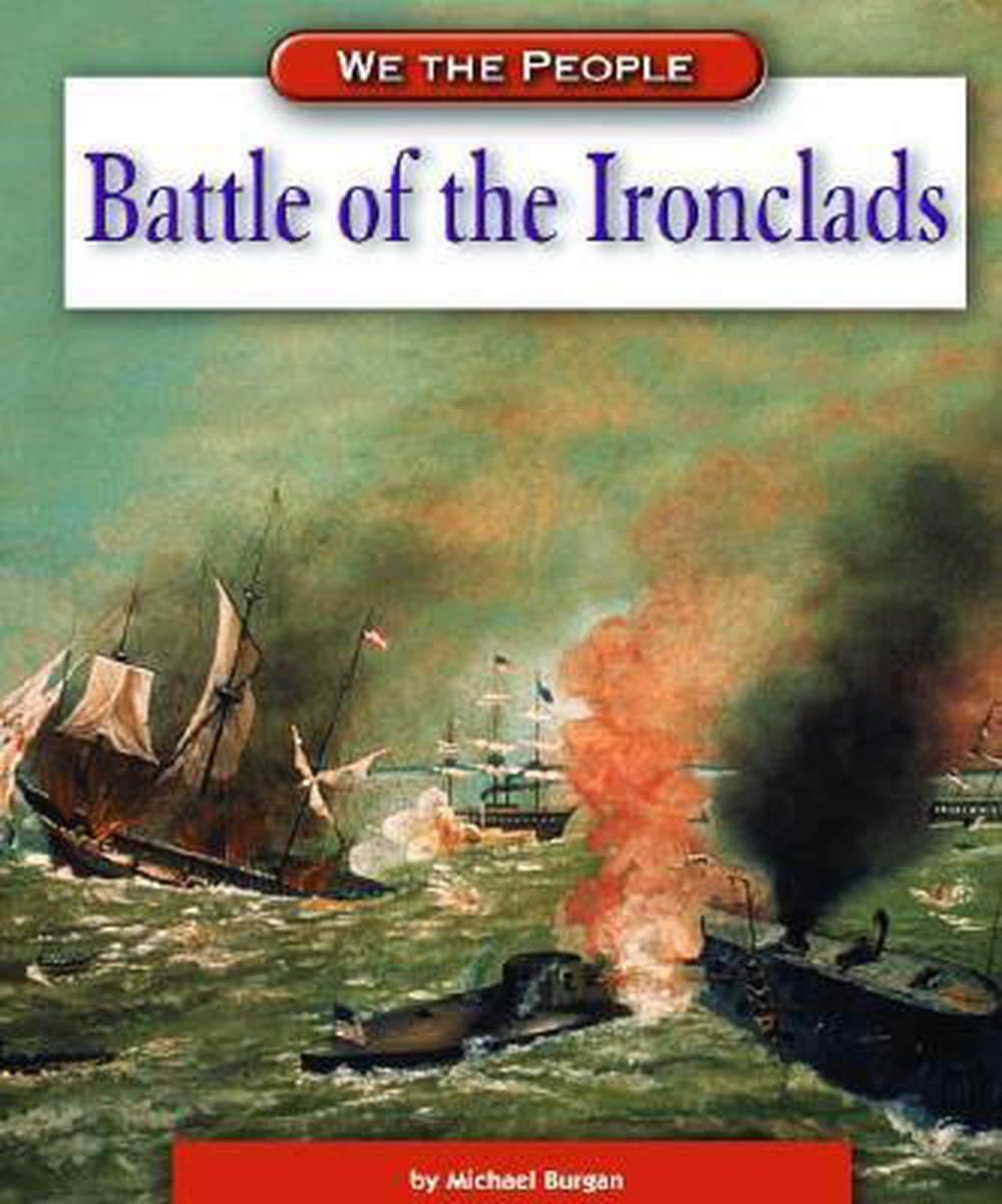 Battle of the Ironclads | 9780756516284 | Michael Burgan | Boeken | bol.com