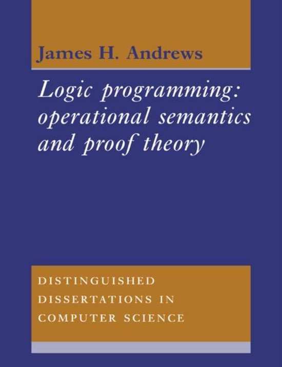 Logic Programming | 9780521607544 | James H. Andrews | Boeken | bol.com