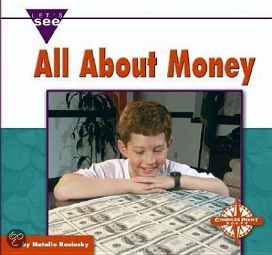 All About Money, Natalie M. Rosinsky | 9780756504823 | Boeken | bol