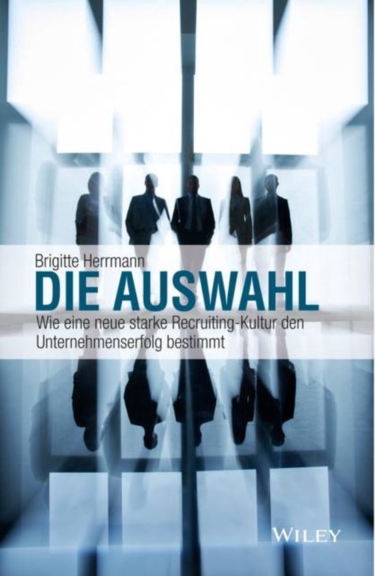 Die Auswahl | 9783527508648 | B Herrmann | Boeken | bol.com