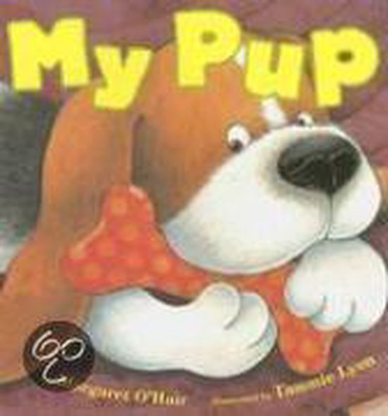 My Pup, Margaret O'Hair | 9780761453895 | Boeken | bol