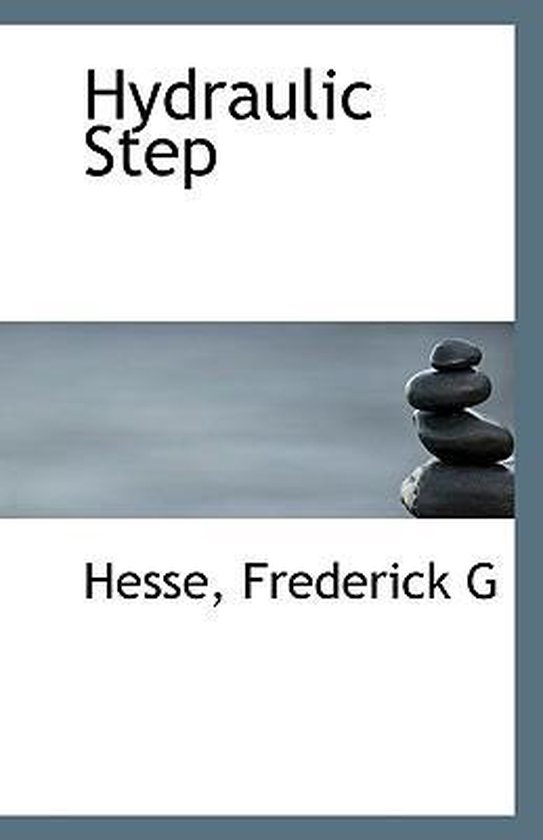 Hydraulic Step, Hesse Frederick G | 9781113274571 | Boeken | bol.com