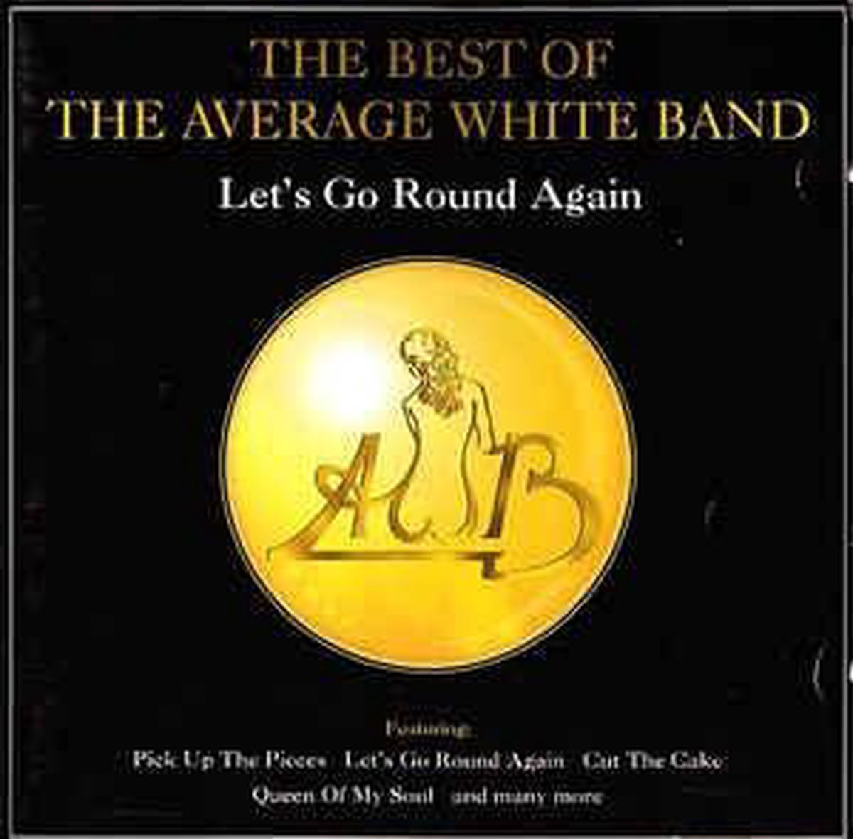 The Average White Band - The best of - Let's go round again, The Average White Band |... | bol.com