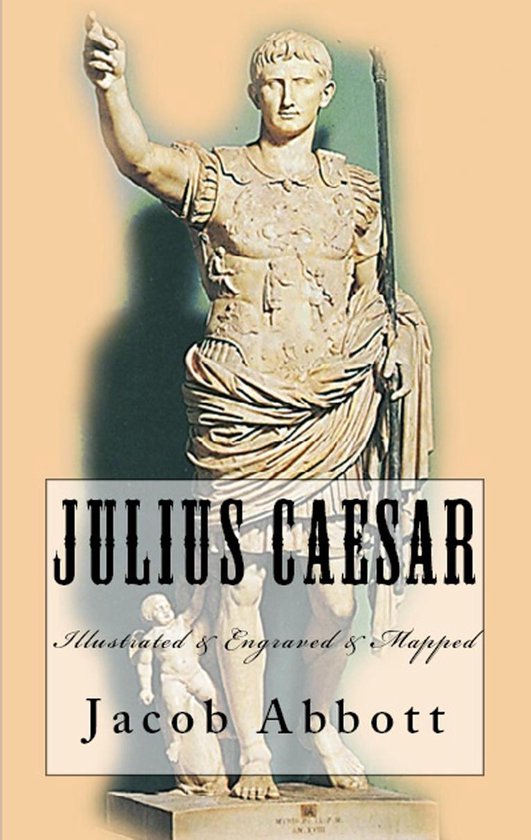 Julius Caesar (ebook), Jacob Abbott | 9786059496483 | Boeken | bol.com