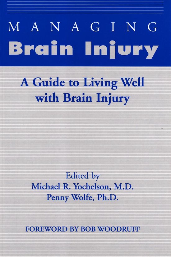 Managing Brain Injury: A Guide to Living Well with Brain Injury (ebook ...